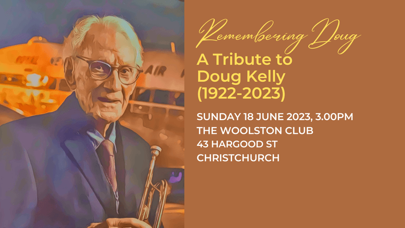 Remembering Doug: A Tribute to Doug Kelly - Christchurch - Eventfinda