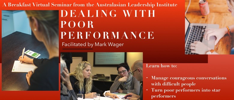 Dealing With Poor Performance: A Breakfast Zoom Seminar - Virtual ...