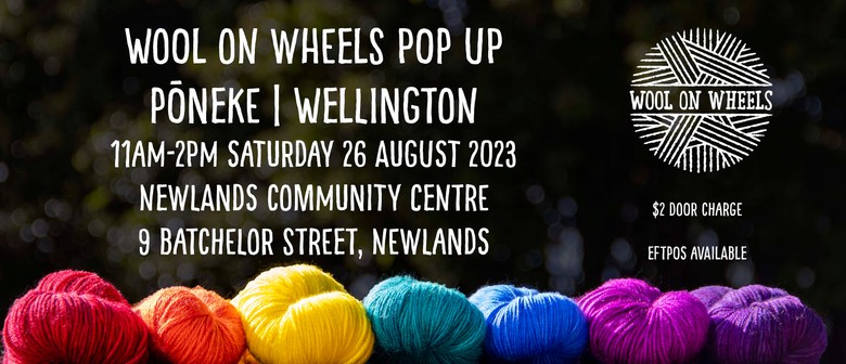 Wool On Wheels Pop Up Wellington - Wellington - Eventfinda