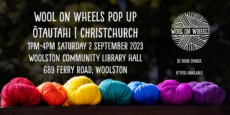 Wool on Wheels Pop Up Christchurch - Christchurch - Eventfinda