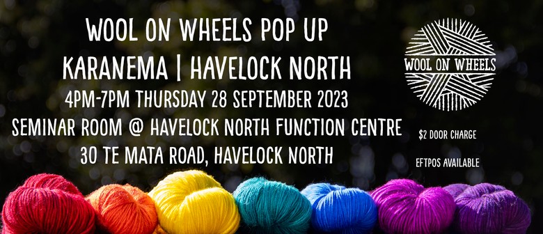Wool On Wheels Pop Up Havelock North - Havelock North - Eventfinda