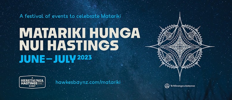 Matariki Pūrakau - Storytelling Around The Fire - Hastings - Eventfinda