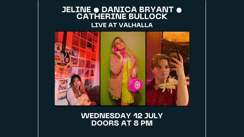 Jeline, Danica Bryant, Catherine Bullock - Wellington - Eventfinda