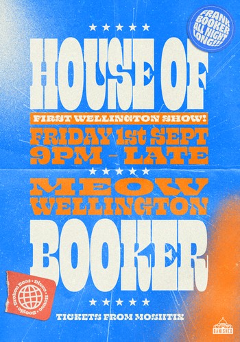 Frank Booker: House Of Booker - Wellington - Eventfinda