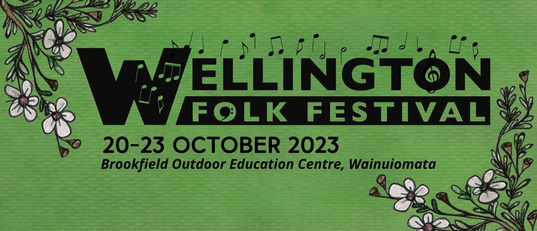 Wellington Folk Festival 2023 - Wellington - Eventfinda