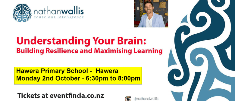 Understanding Your Brain - Hawera/Taranaki - Hawera - Eventfinda