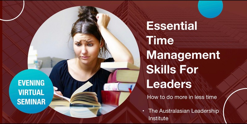 Essential Time Management Skills For Leaders - Virtual - Eventfinda