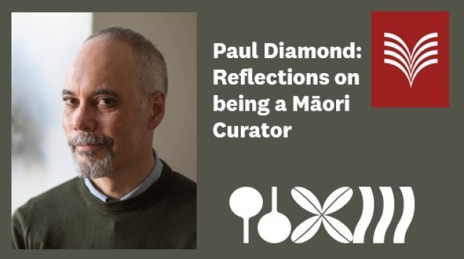 Paul Diamond: Reflections On Being a Māori Curator - Auckland - Eventfinda