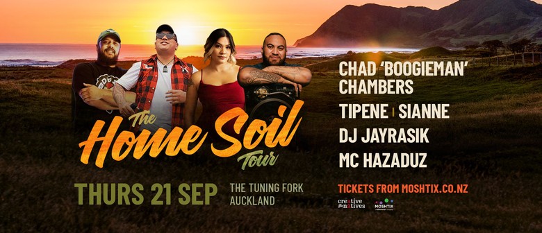 The Home Soil Tour - Auckland - Eventfinda