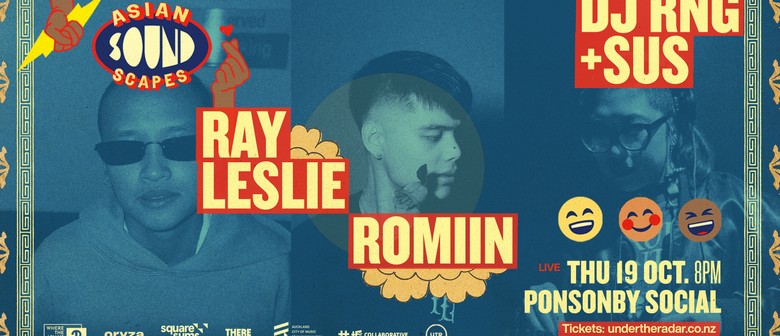 Romiin, Ray Leslie & DJ Rng + Sus - Auckland - Eventfinda
