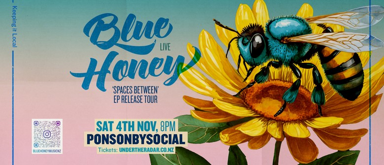 Blue Honey Live followed by Manuel Bundy - Auckland - Eventfinda