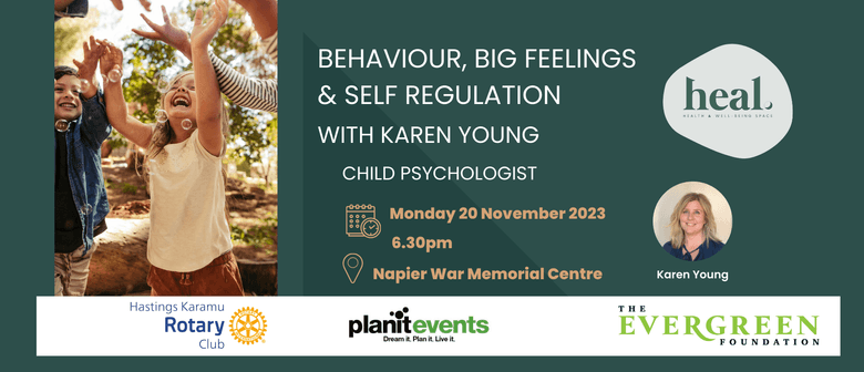 Behaviour, Big Feelings and Self Regulation with Karen Young - Napier ...