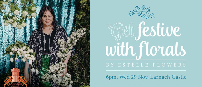 Get Festive with Florals - Dunedin - Eventfinda