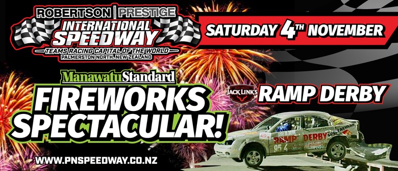 Manawatu Standard Fireworks Spectacular + Ramp Derby - Palmerston North ...