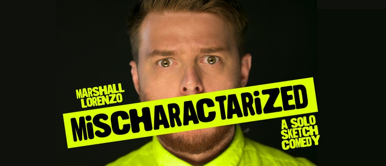 Mischaracterized - Hastings - Eventfinda