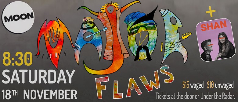 Major Flaws Inaugural Gig (Part Two) - Wellington - Eventfinda