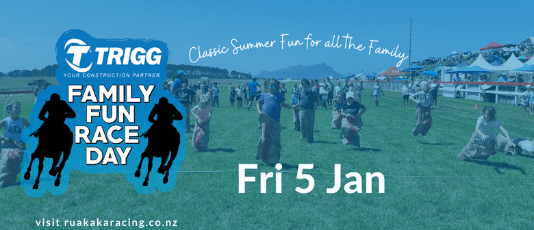 Trigg Family Fun Race Day - Whangarei - Eventfinda