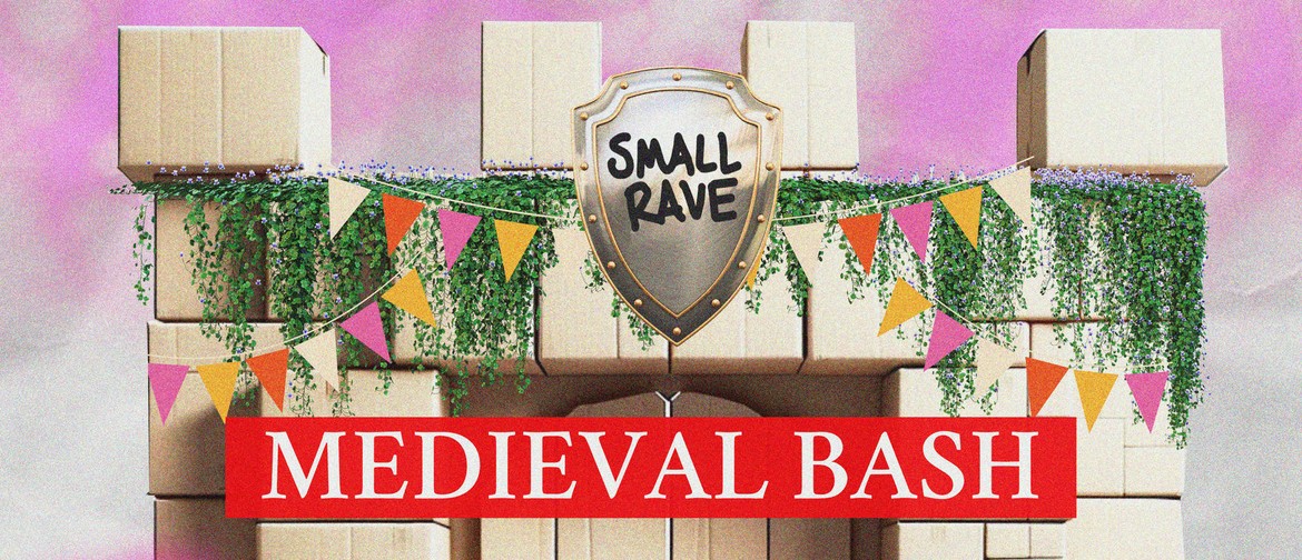 XS Rave - Tamariki Medieval Bash - Auckland - Eventfinda