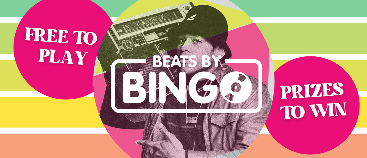 Beats By Bingo - Auckland - Eventfinda
