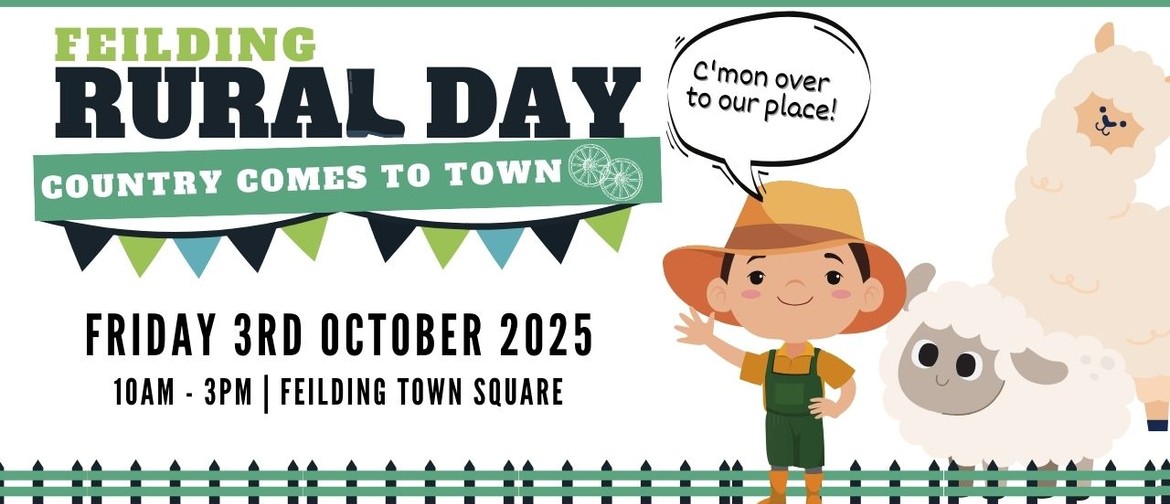 Feilding Rural Day - Feilding and District - Eventfinda