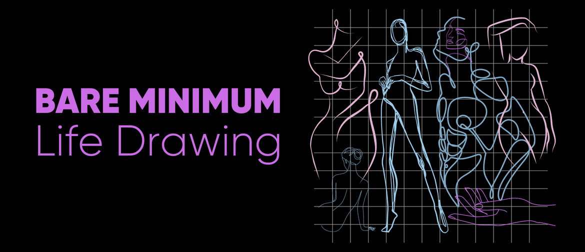 Bare Minimum Life Drawing With Pride - Tauranga - Eventfinda