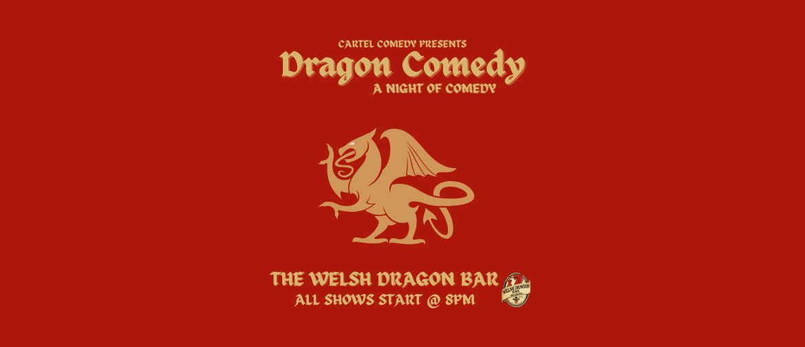 Dragon Comedy - Open Mic Night - Wellington - Eventfinda