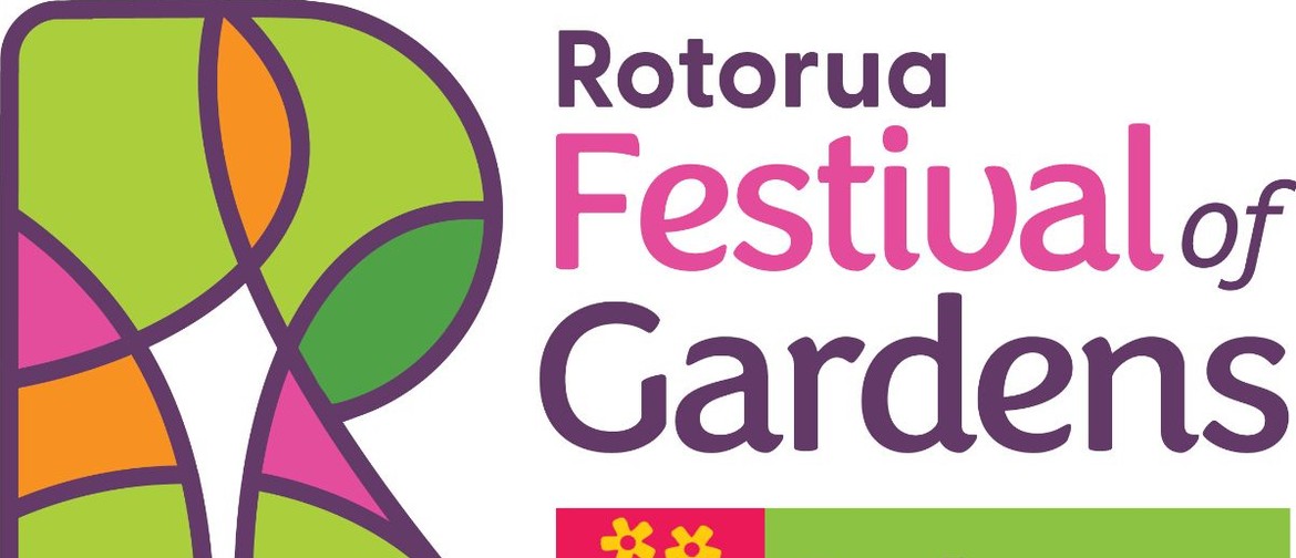 Rotorua Festival of Gardens - Rotorua - Eventfinda