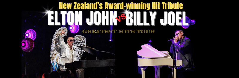Elton John vs Billy Joel *NZ Tribute* Timaru - Timaru - Eventfinda