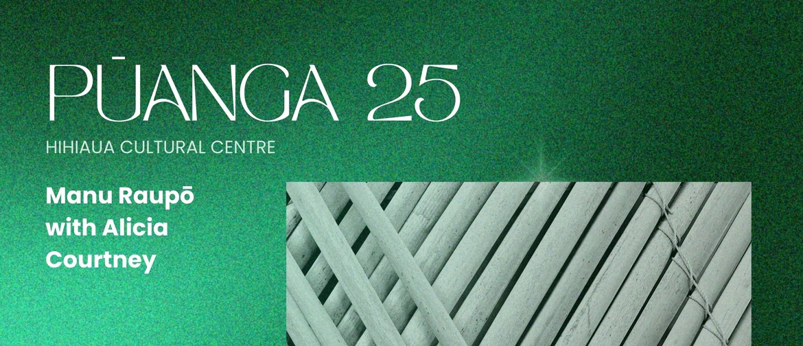 Manu Raupō (Kite Making) with Alicia Courtney - Whangārei - Eventfinda