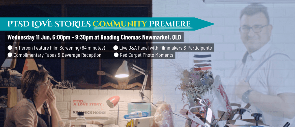 PTSD Love Stories - Community Premiere - Virtual - Eventfinda