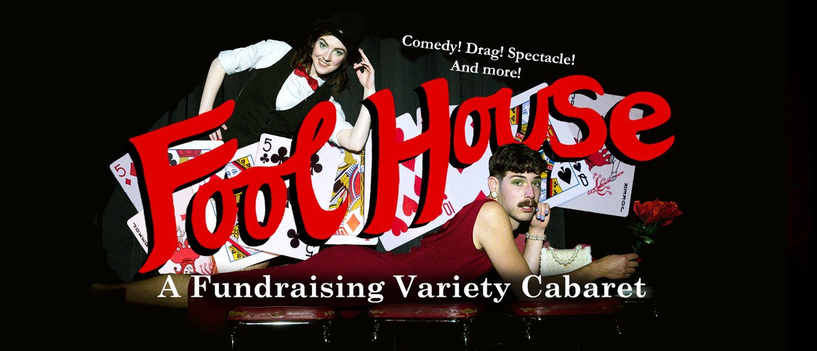 Fool House - Wellington - Eventfinda