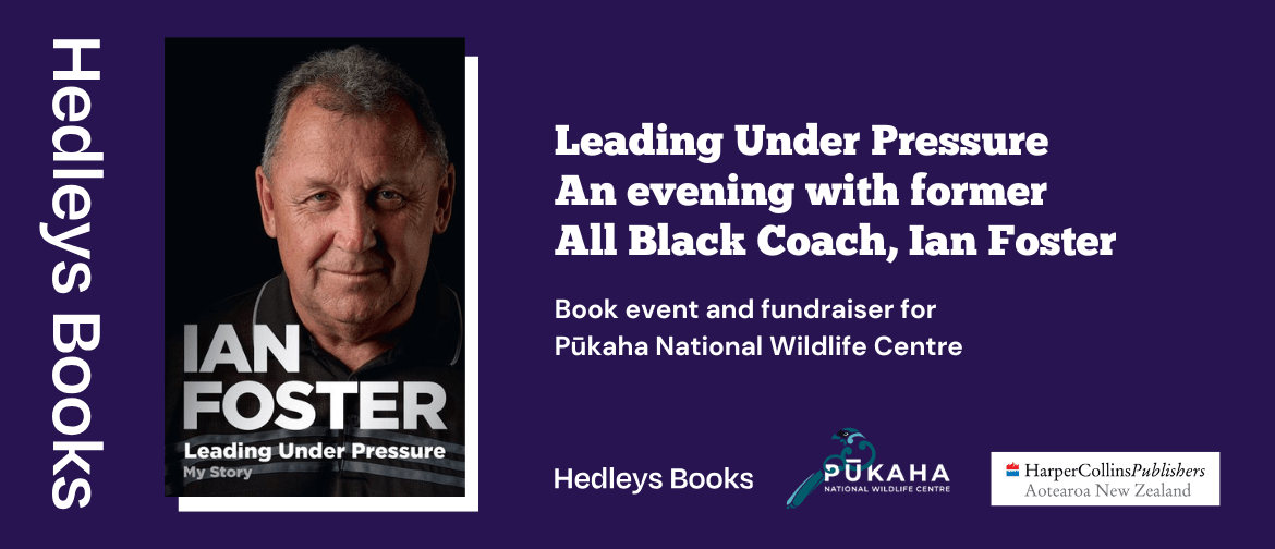 Leading Under Pressure: With Former All Black Coach, Ian Foster ...