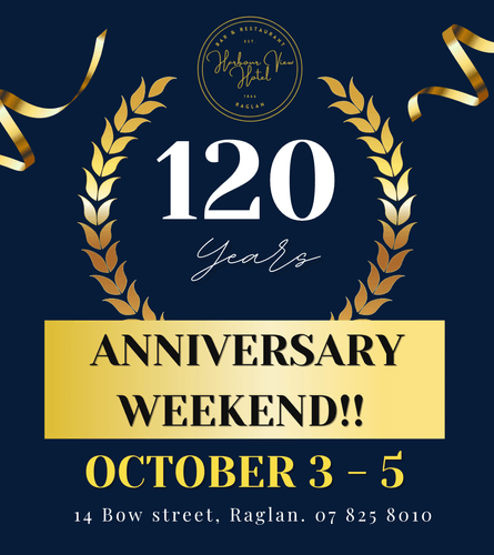 Harbour View 120 Year Anniversary Weekend Celebration - Raglan - Eventfinda
