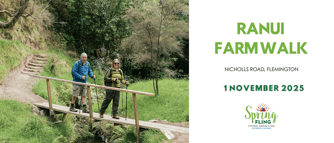 Ranui Farm Walk - Waipukurau - Eventfinda