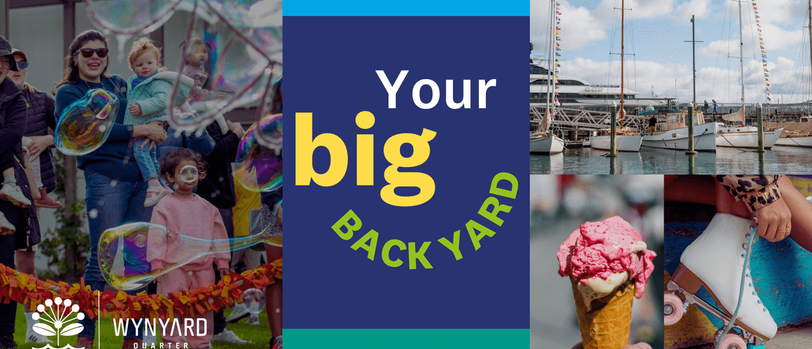 Your Big Backyard - Auckland - Eventfinda