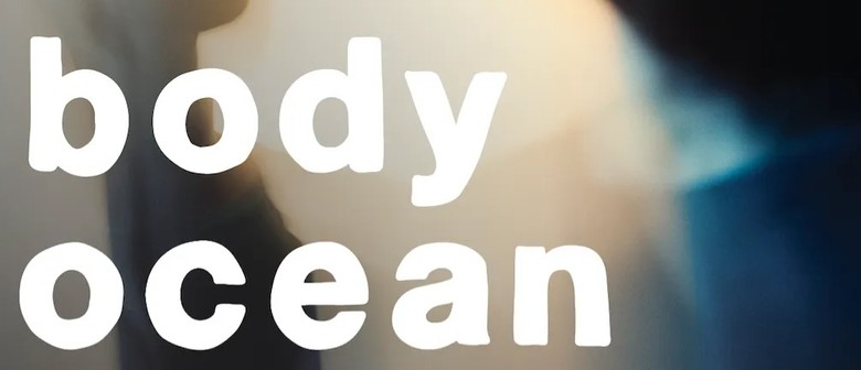Body Ocean - Wellington - Eventfinda