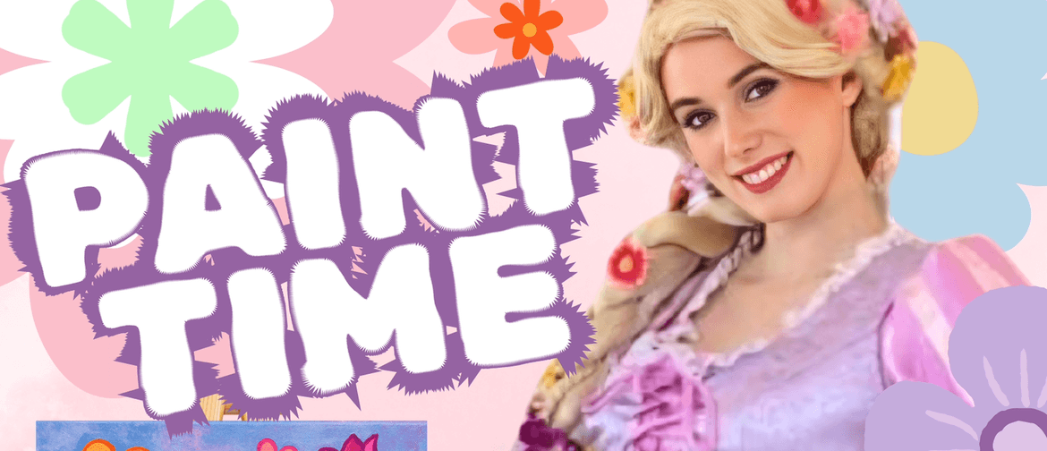 Paint Time with Rapunzel - Waikanae - Eventfinda