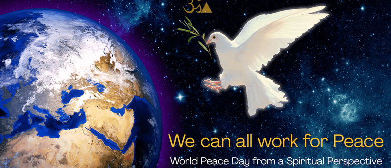 We can all work for Peace! World Peace Day from Spiritual Perspective ...