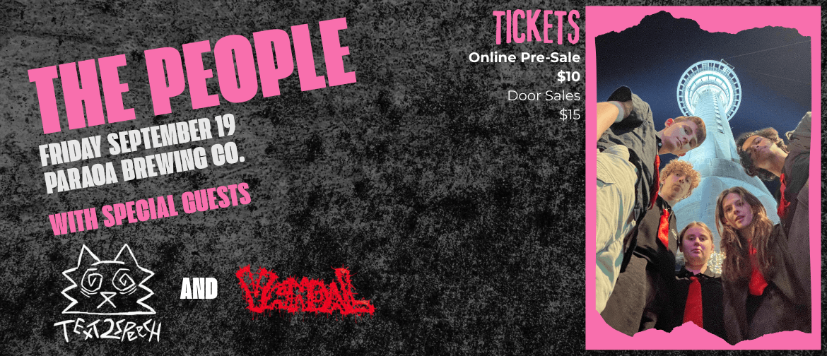 The People - Text 2 Speech - Vandal - Auckland - Eventfinda