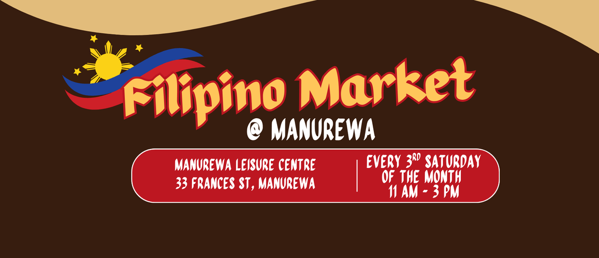 Filipino Market @ Manurewa - Auckland - Eventfinda