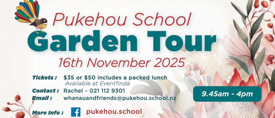 Pukehou School Garden Tour 2025 - Pukehou - Eventfinda