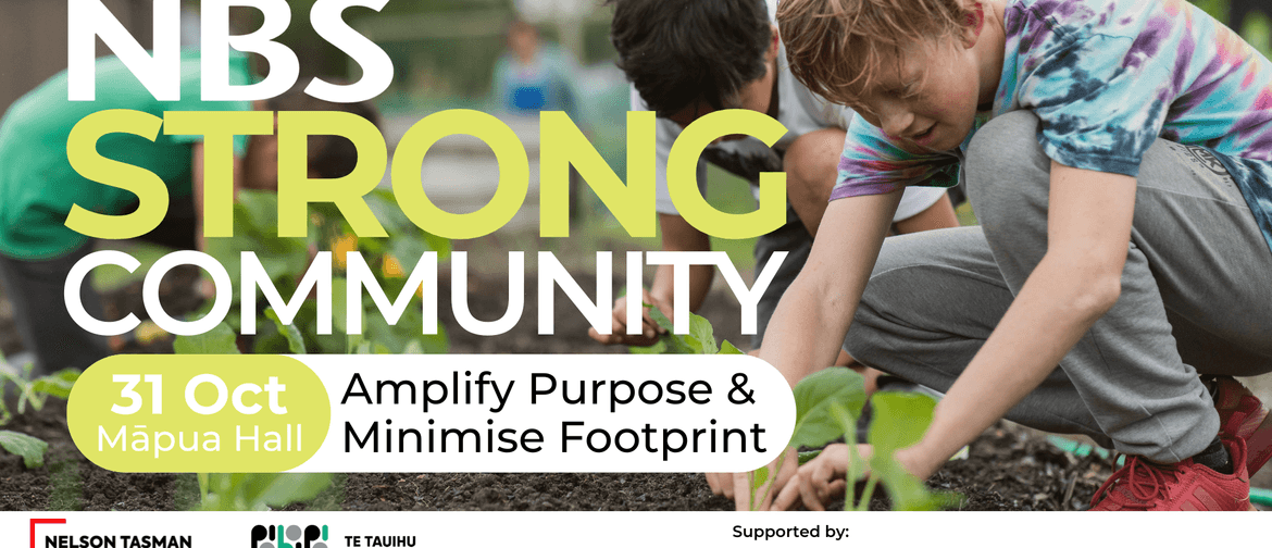 NBS Strong Community Symposium - Tasman Bay - Eventfinda