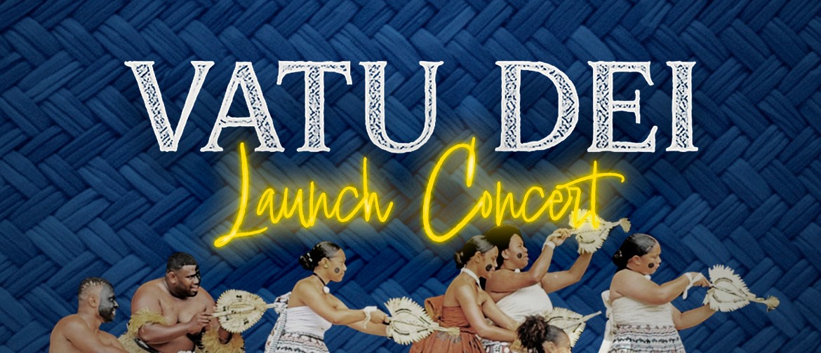 Vatu Dei - Album launch concert - Palmerston North - Eventfinda