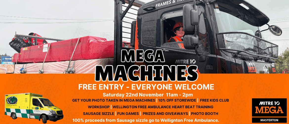 MEGA Machines Day 2025 - Masterton - Eventfinda