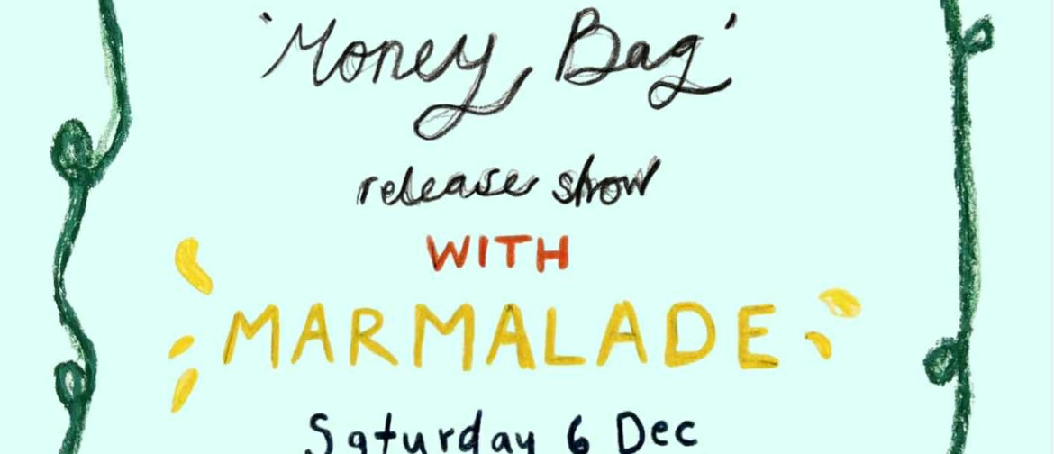 Evie Bamford "Money Bag" Single Release Show - Auckland - Eventfinda