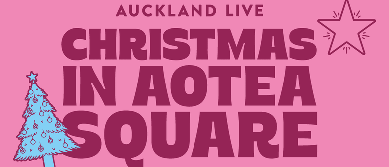 Aotea Square Events - What's On at Aotea Square - Eventfinda