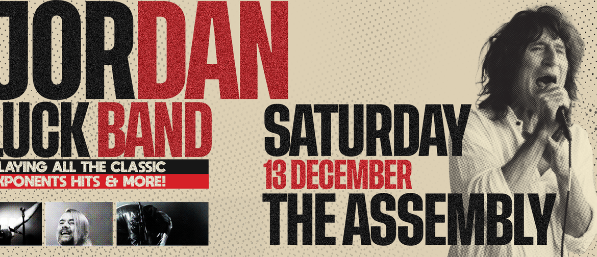 Jordan Luck Band | Christchurch - Christchurch - Eventfinda