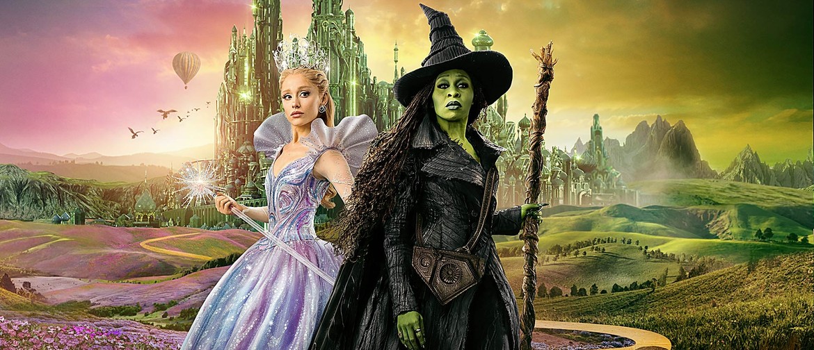 Wicked: For Good - Auckland - Eventfinda