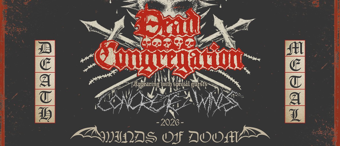 Dead Congregation + Concrete Winds - Aotearoa tour - Wellington ...