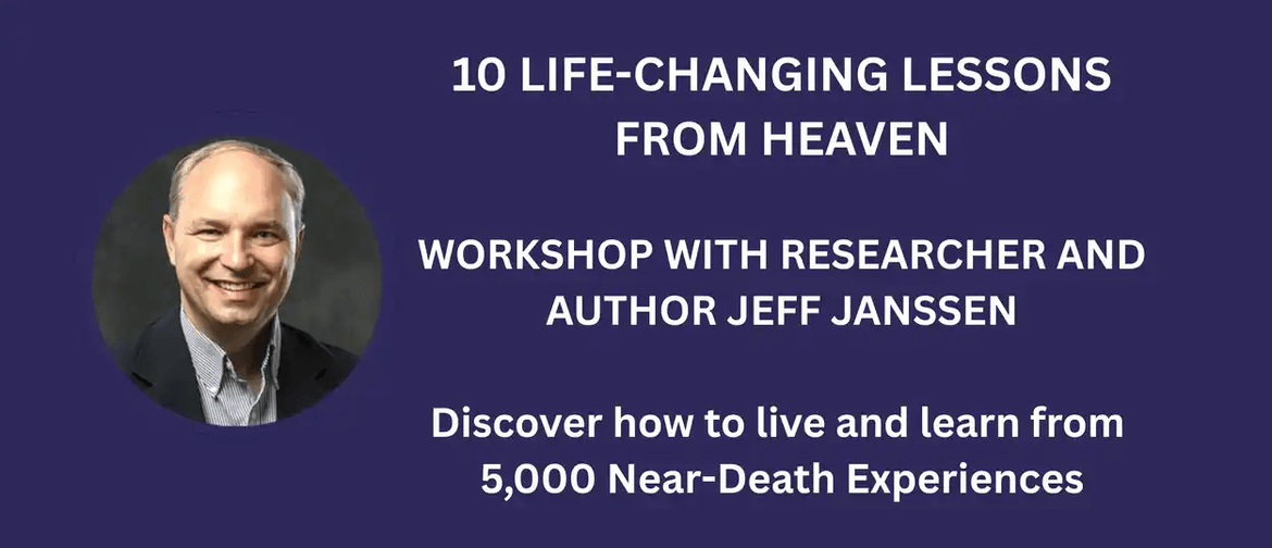 10 Life-changing lessons from heaven - Auckland - Eventfinda